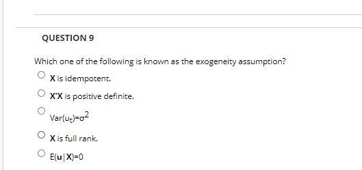 Solved Which one of the following is known as the exogeneity | Chegg.com