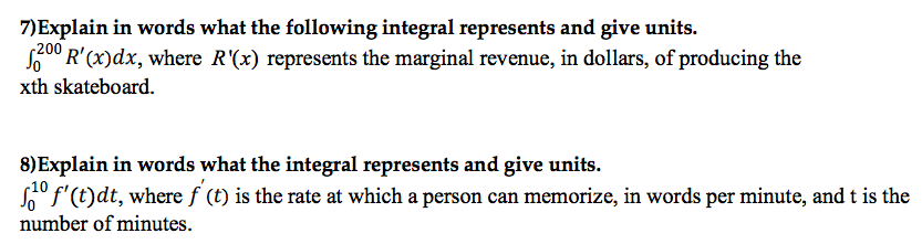 Solved 7) Explain in words what the following integral | Chegg.com