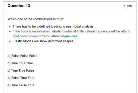 Solved Which one of the combinations is true? - There has to | Chegg.com