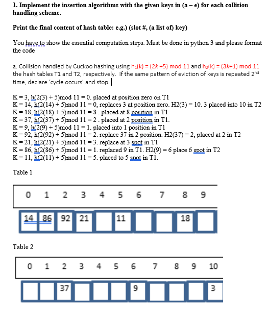 1 Implement The Insertion Algorithms With The Given 5800