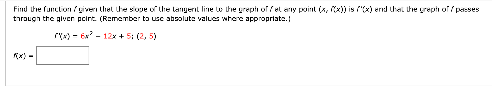 Solved Find the function f given that the slope of the | Chegg.com