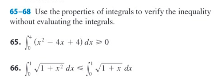 Solved 65-68 Use the properties of integrals to verify the | Chegg.com