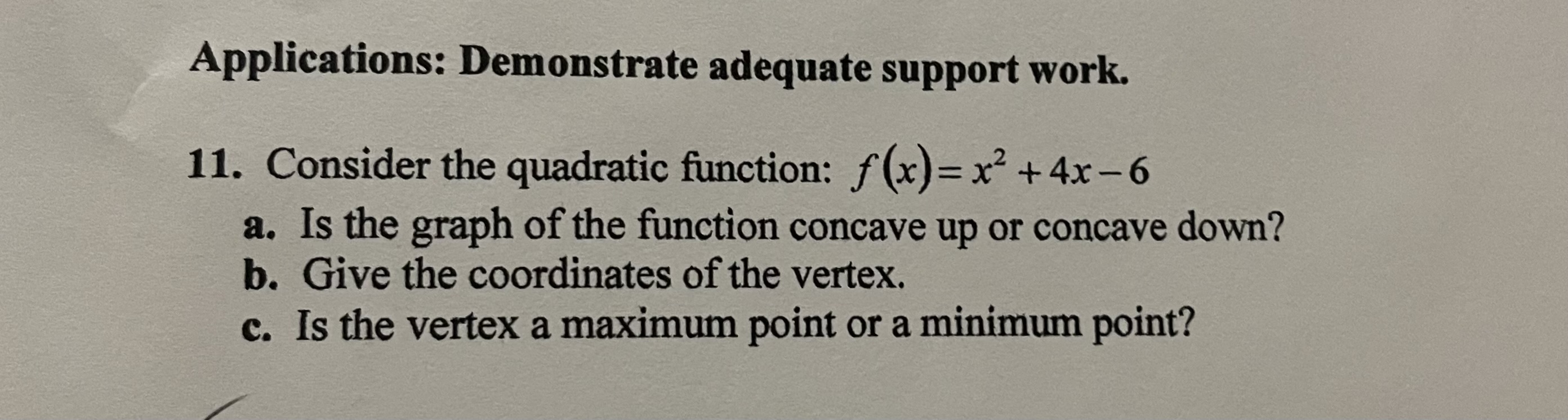 Solved Applications: Demonstrate adequate support work. 11. | Chegg.com