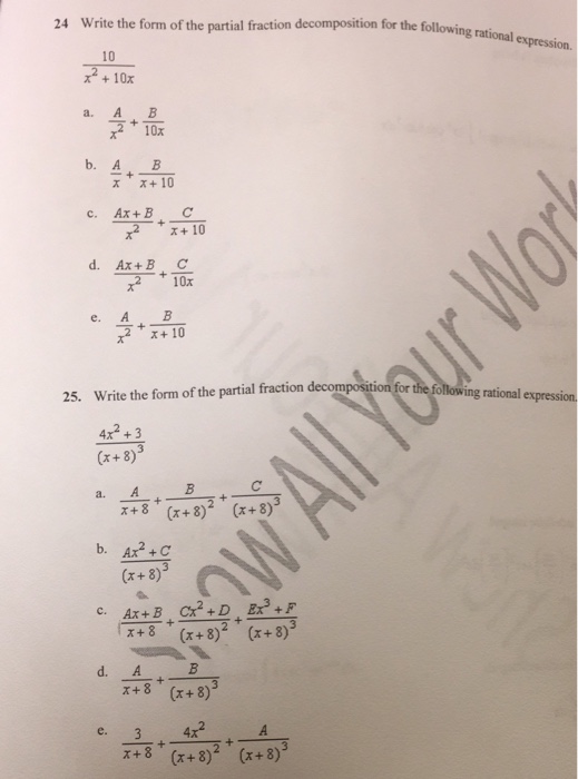 Solved Write the form of the partial fraction decomposition | Chegg.com