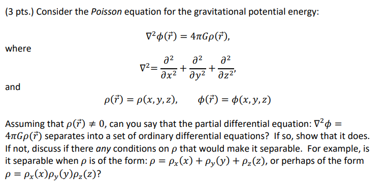 Solved (3 pts.) Consider the Poisson equation for the | Chegg.com