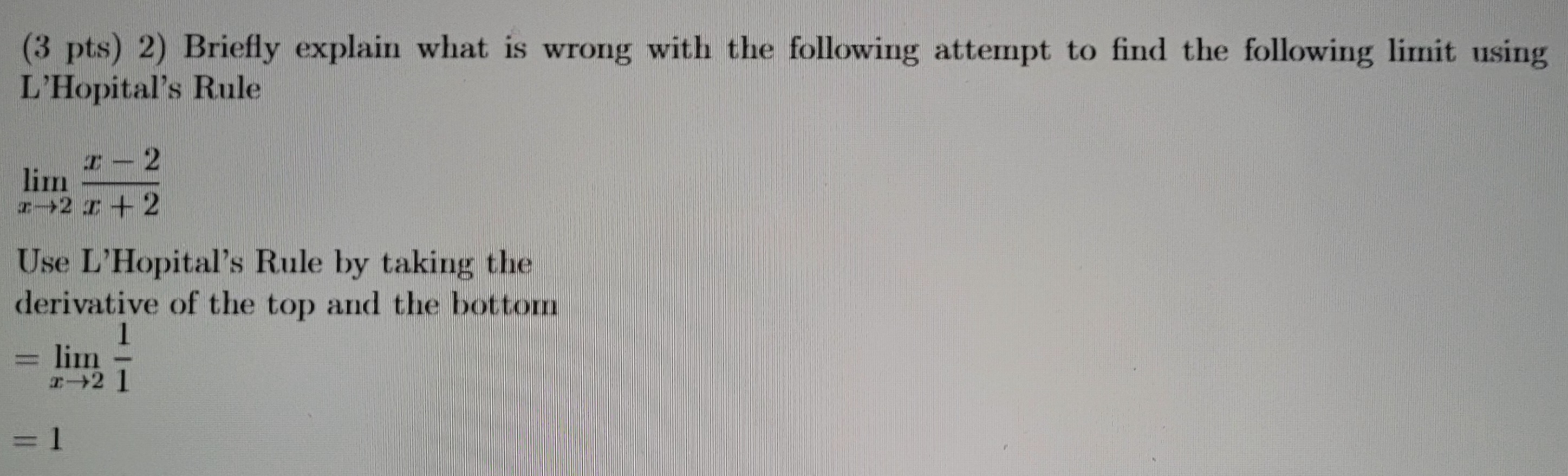 (3 pts) 2) Briefly explain what is wrong with the | Chegg.com