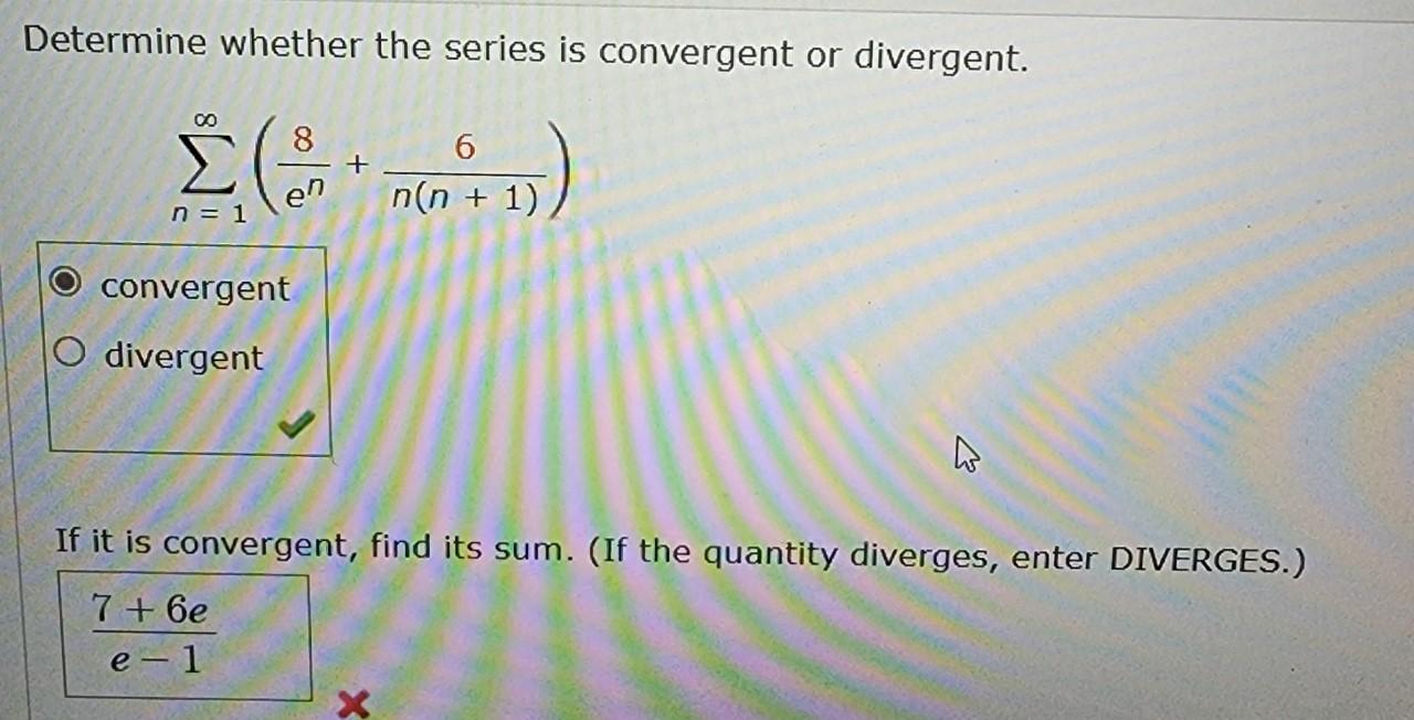 Solved Determine whether the series is convergent or | Chegg.com