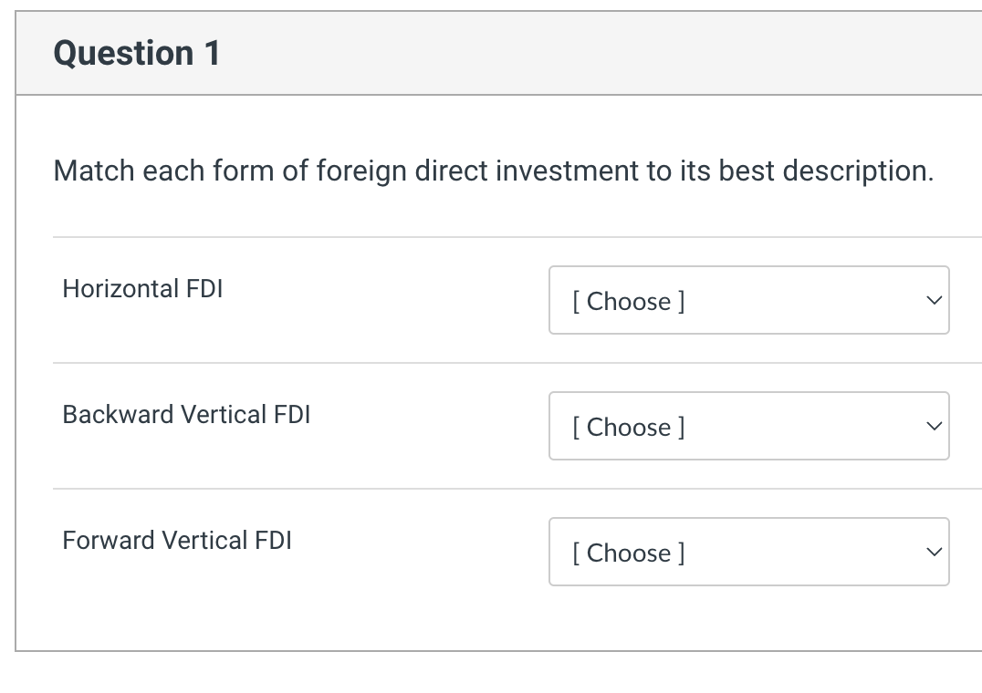 Match each form of foreign direct investment to its | Chegg.com