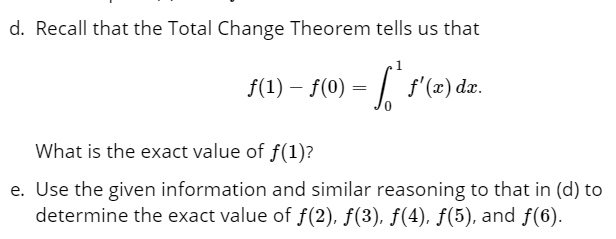 d. Recall that the Total Change Theorem tells us that | Chegg.com