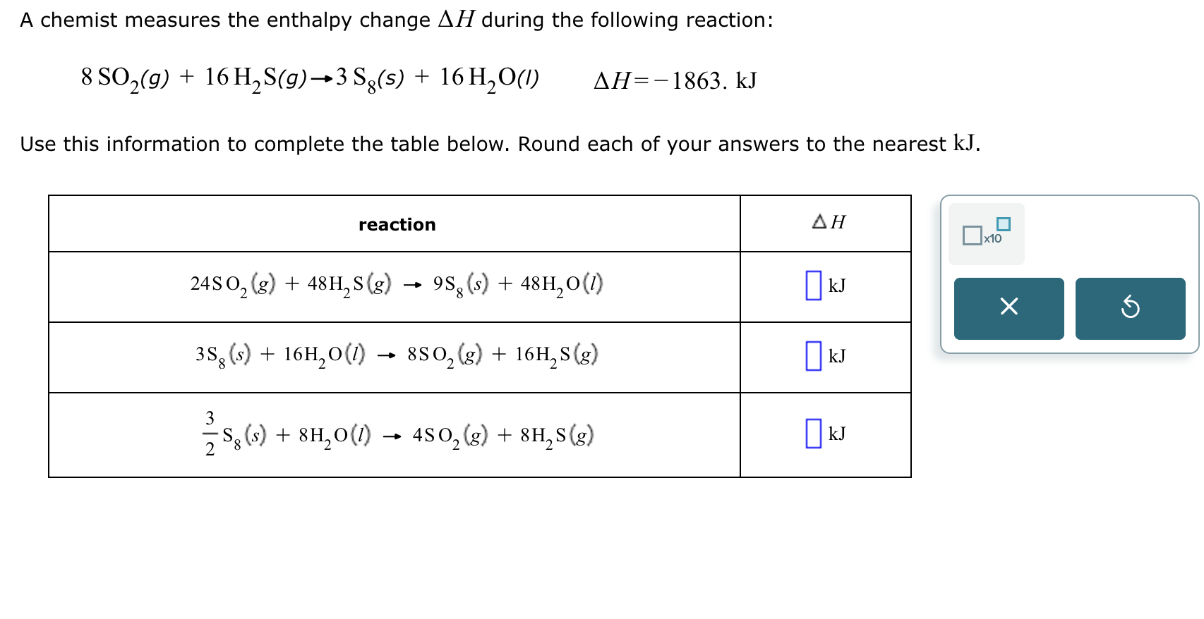 Solved A chemist measures the enthalpy change ΔH ﻿during the | Chegg.com