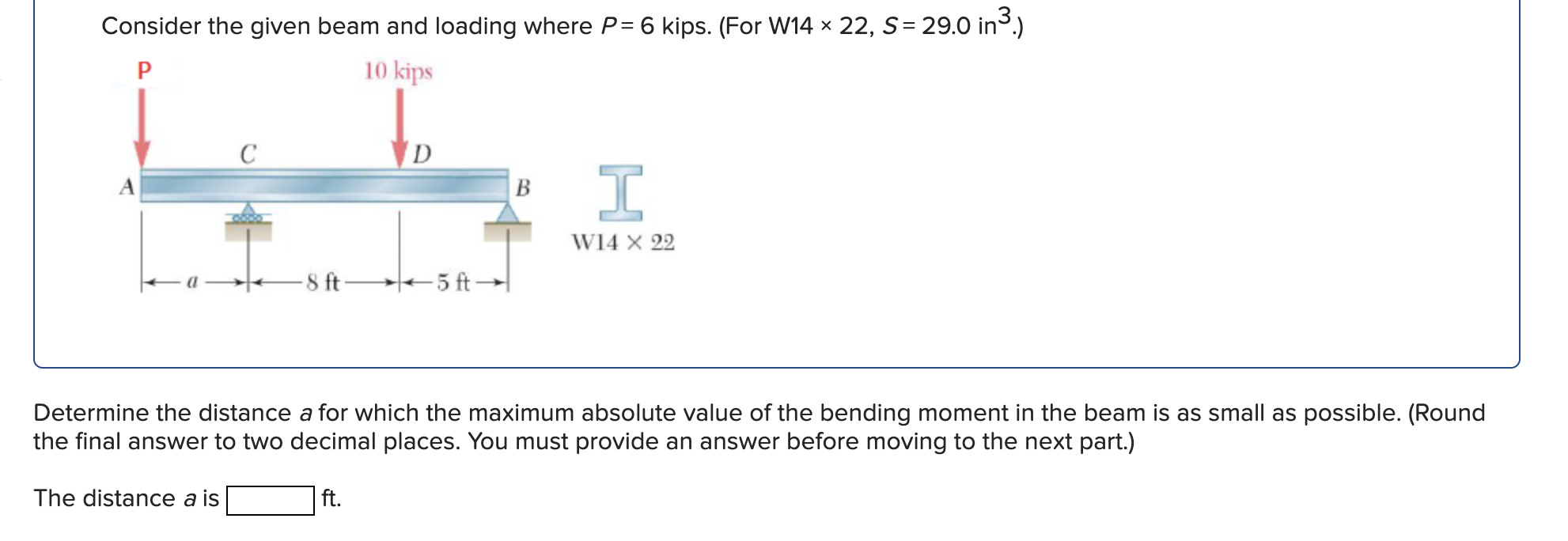 Solved Consider the given beam and loading where P= 6 kips. | Chegg.com