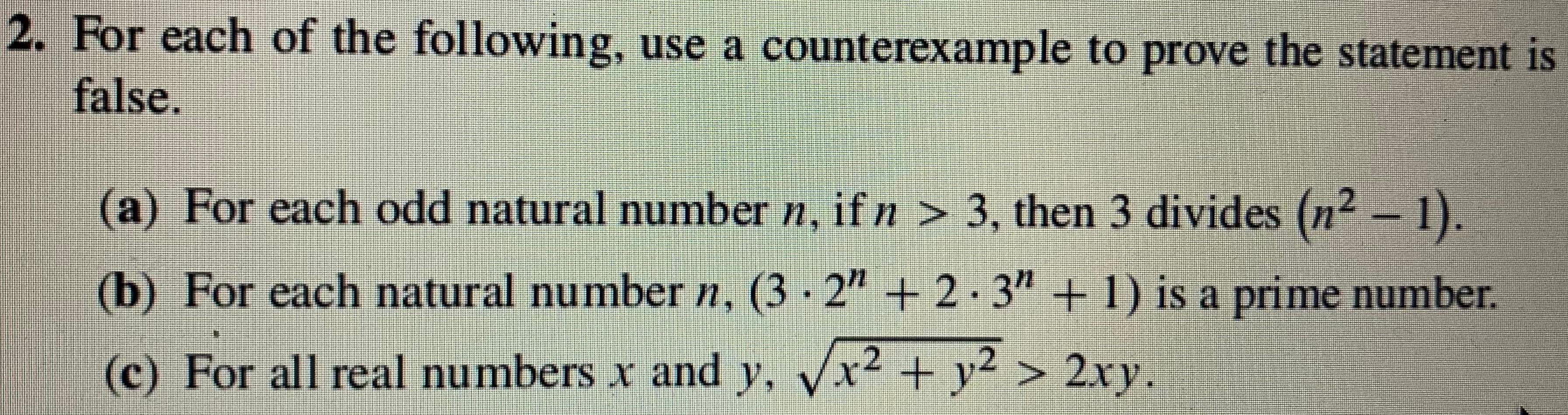 Solved 2. For each of the following, use a counterexample to | Chegg.com