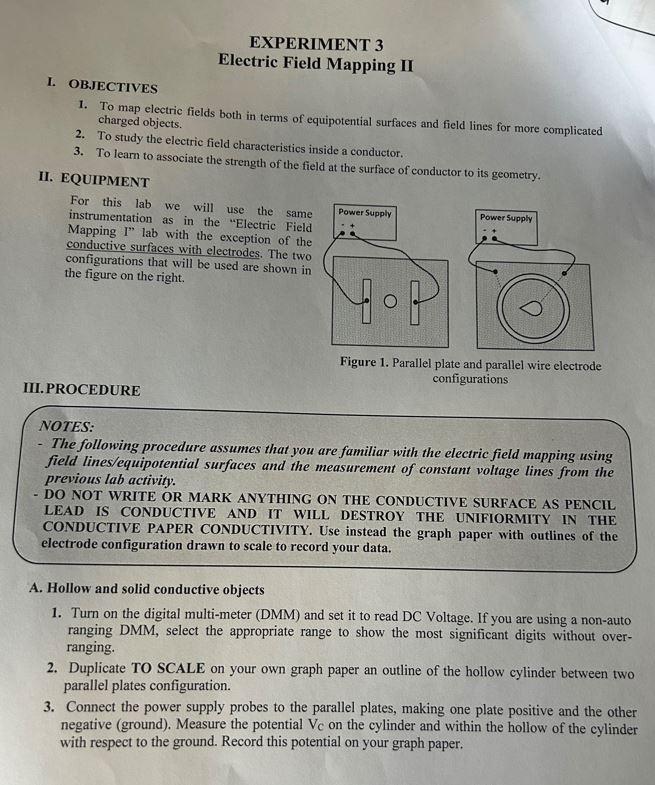I. OB.JECTIVES 1. To map electric fields both in | Chegg.com