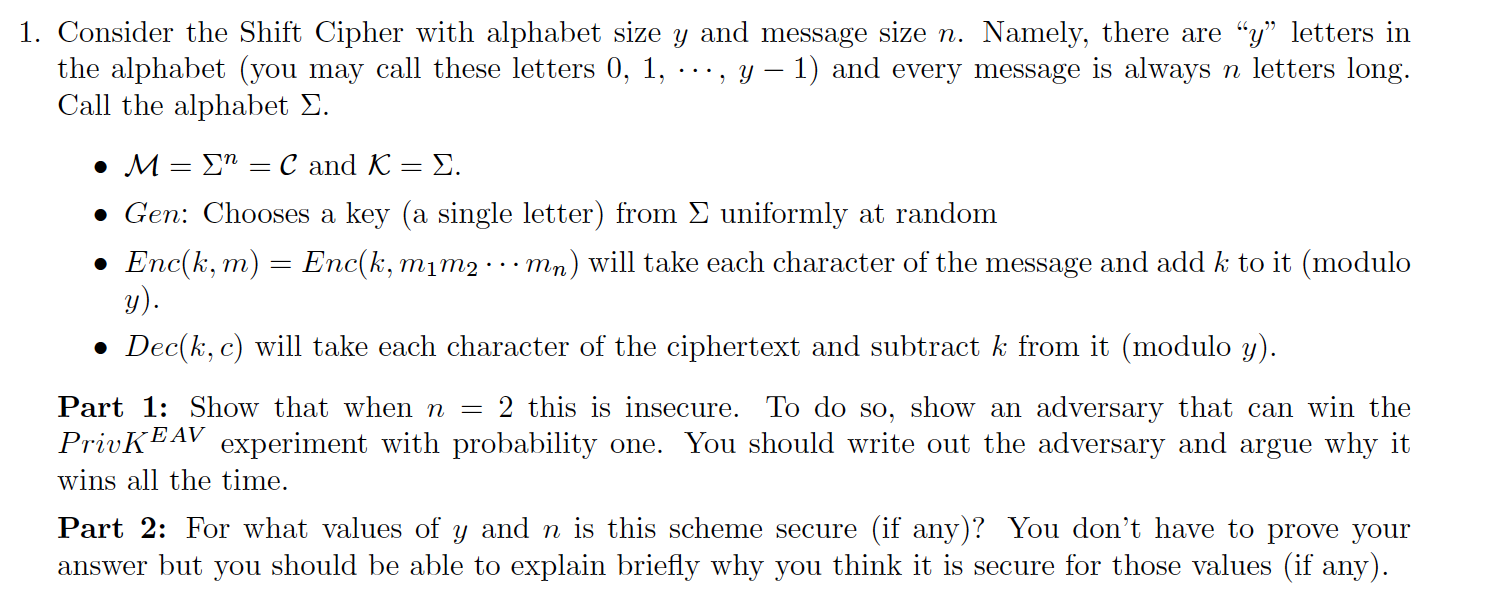 1. Consider the Shift Cipher with alphabet size y and | Chegg.com