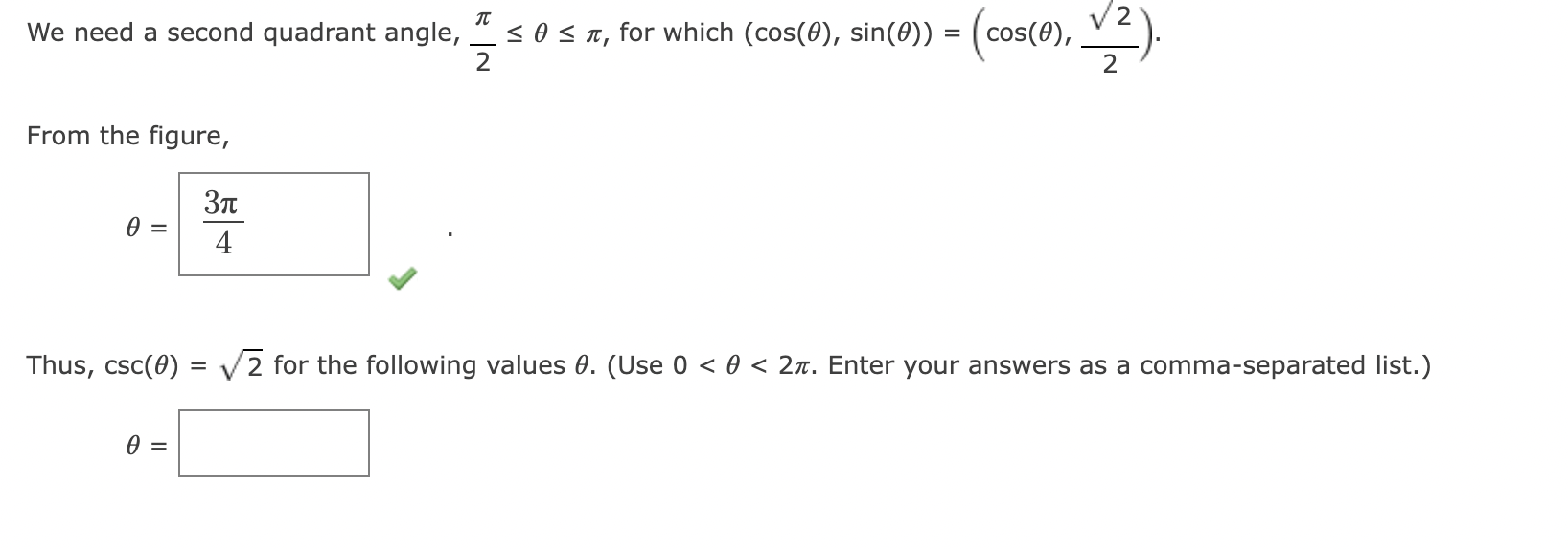 Solved We need a second quadrant angle, π2≤θ≤π, ﻿for which | Chegg.com