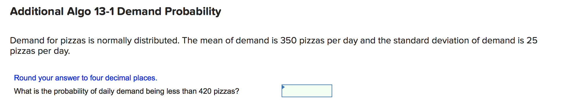 Solved Additional Algo 13-1 Demand Probability Demand for | Chegg.com