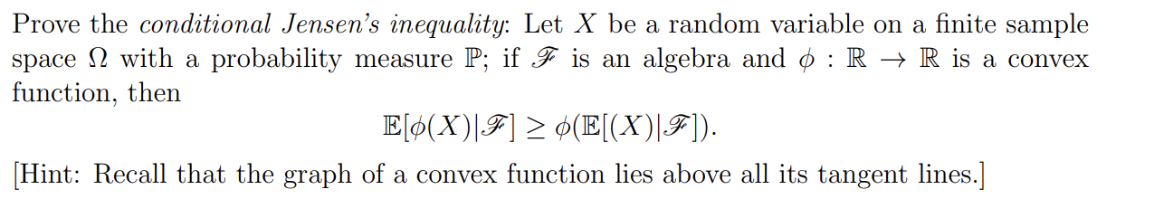 Solved Prove the conditional Jensen's inequality: Let x ﻿be | Chegg.com