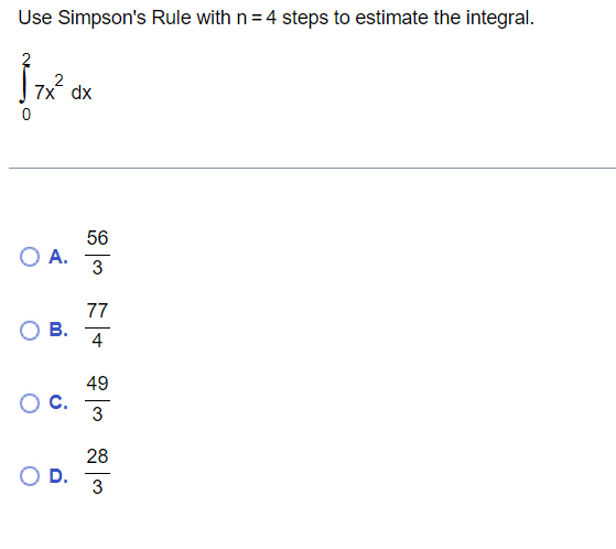 Solved Use Simpson's Rule with n=4 steps to estimate the | Chegg.com