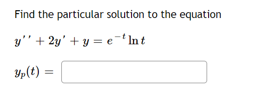 Solved Find the particular solution to the equation | Chegg.com
