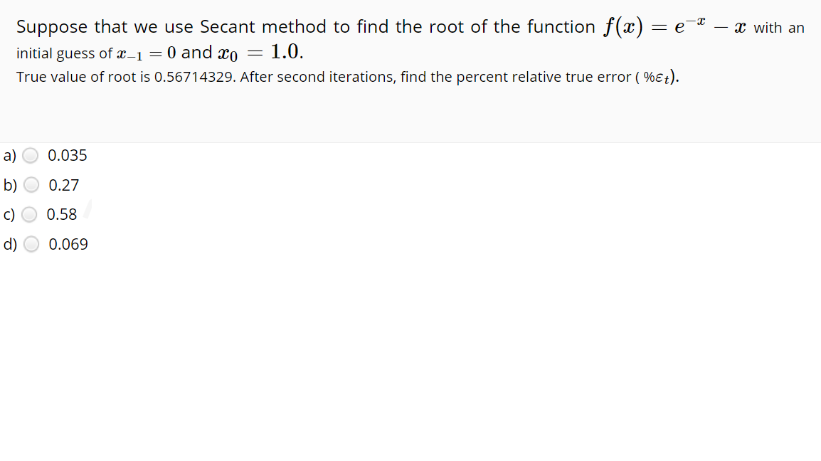 Solved Suppose that we use Secant method to find the root of | Chegg.com