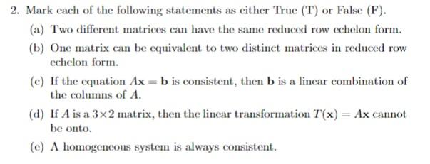 Solved 2. Mark each of the following statements as cither | Chegg.com
