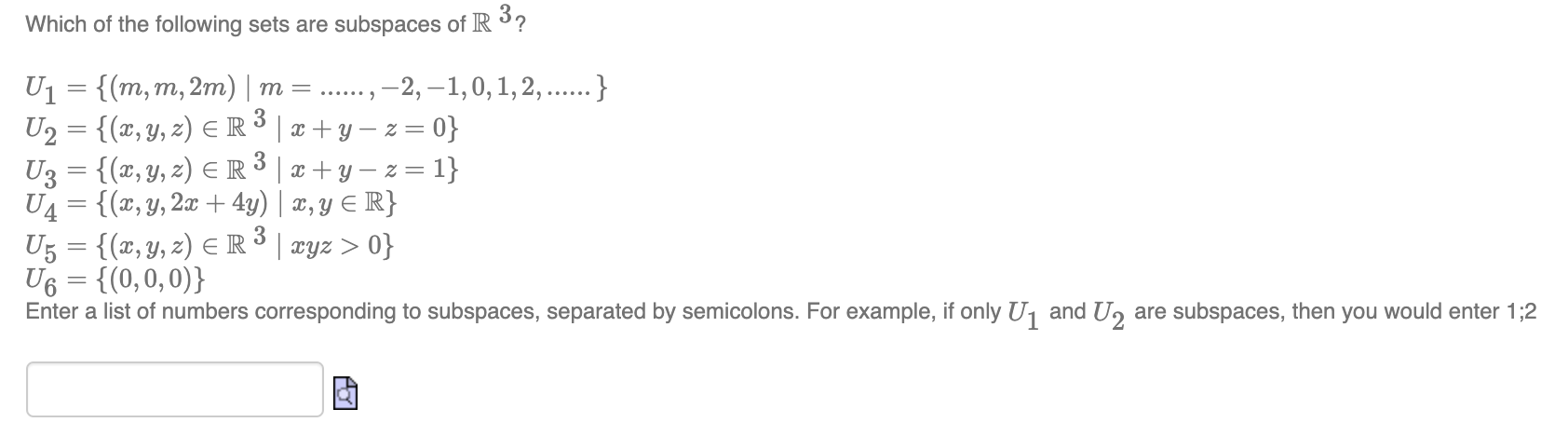 Solved Which of the following sets are subspaces of R 3? U1 | Chegg.com