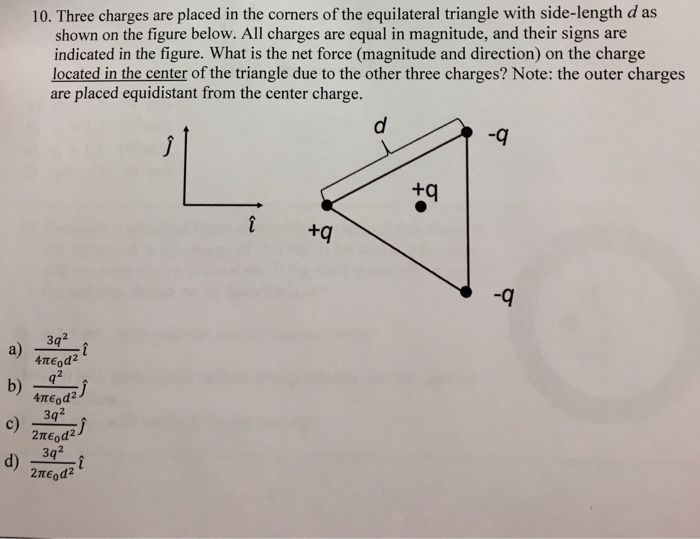 Solved Three charges are placed in the corners of the | Chegg.com
