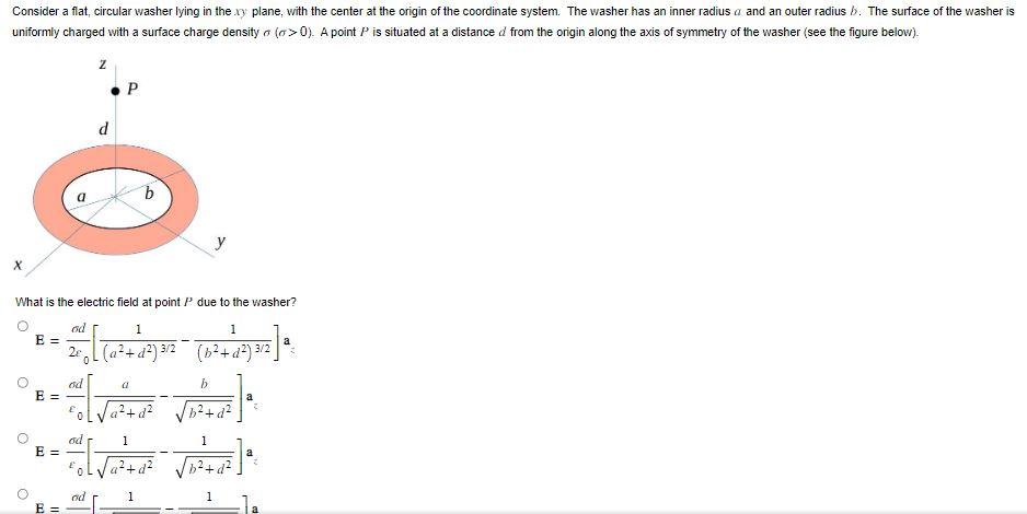 Solved Consider a flat, circular washer lying in the xy | Chegg.com