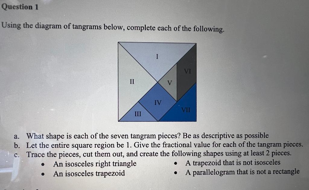 Solved Using the diagram of tangrams below, complete each of | Chegg.com