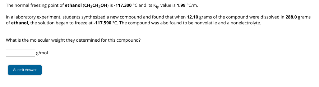 Solved The normal freezing point of ethanol (CH3CH2OH) is | Chegg.com