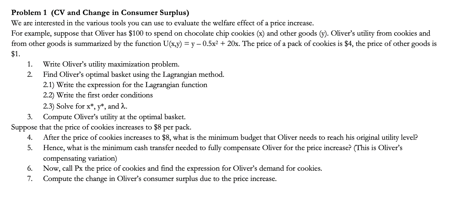 Solved Problem 1 (CV and Change in Consumer Surplus) We are | Chegg.com