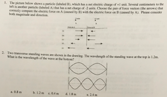 Solved The picture below shows a particle (labeled B), which | Chegg.com