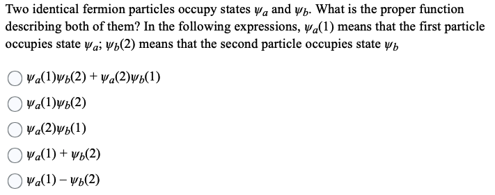 Solved Which Of The Following Electron Wavefunctions Of Two