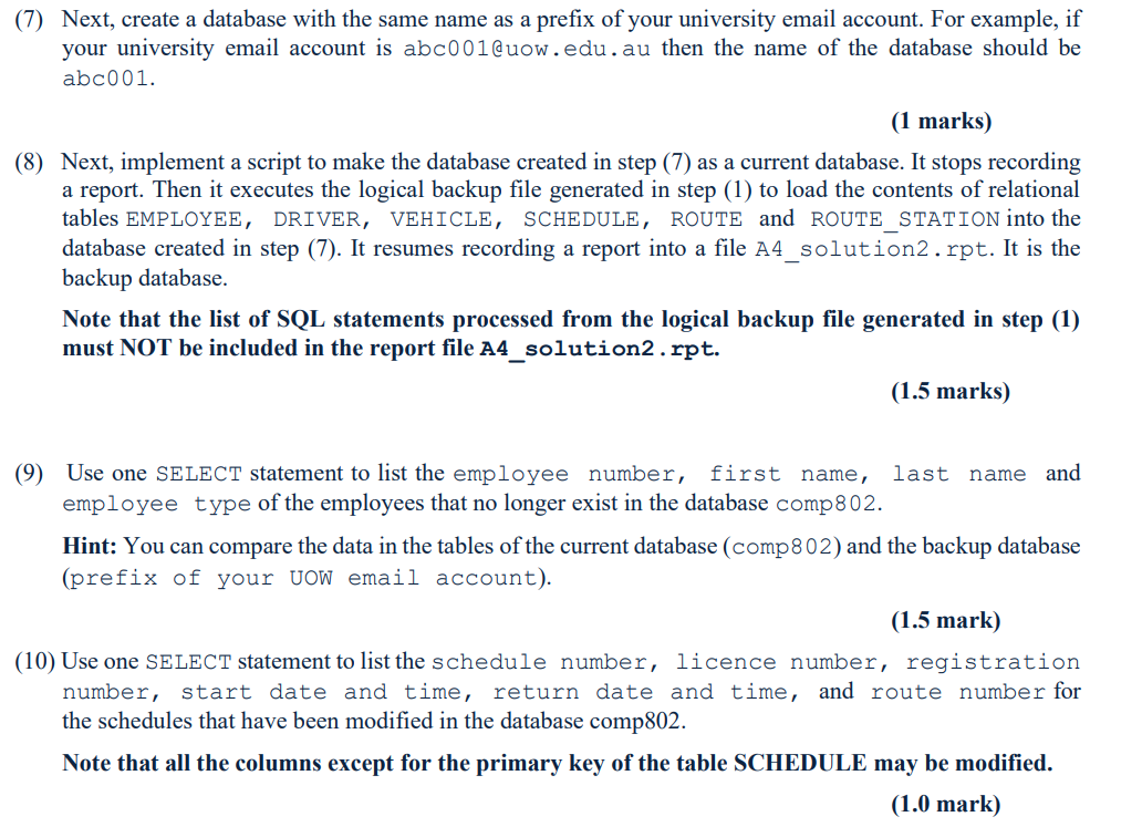 Solved (7) Next, create a database with the same name as a | Chegg.com