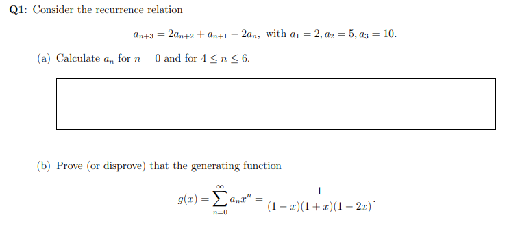 Solved Q1 Consider The Recurrence Relation An 3