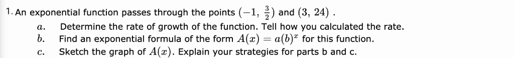 Solved 1. An exponential function passes through the points | Chegg.com
