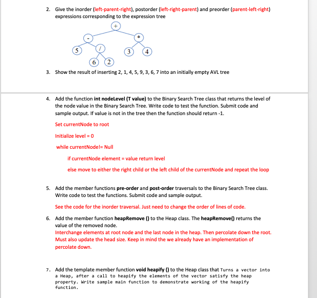 Solved 2. Give the inorder (left-parent-right), postorder | Chegg.com