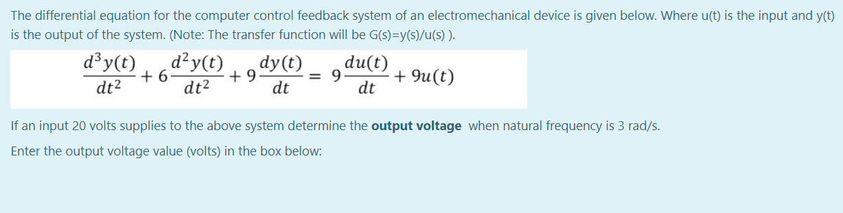 Solved The differential equation for the computer control | Chegg.com
