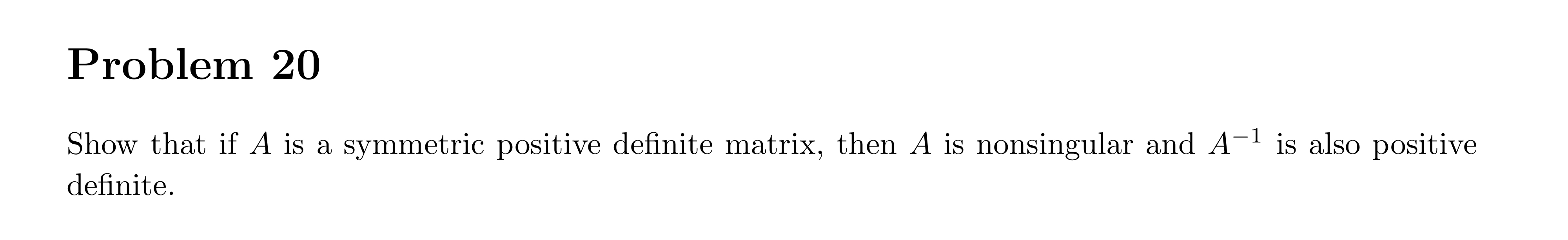 Solved Show That If A Is A Symmetric Positive Definite