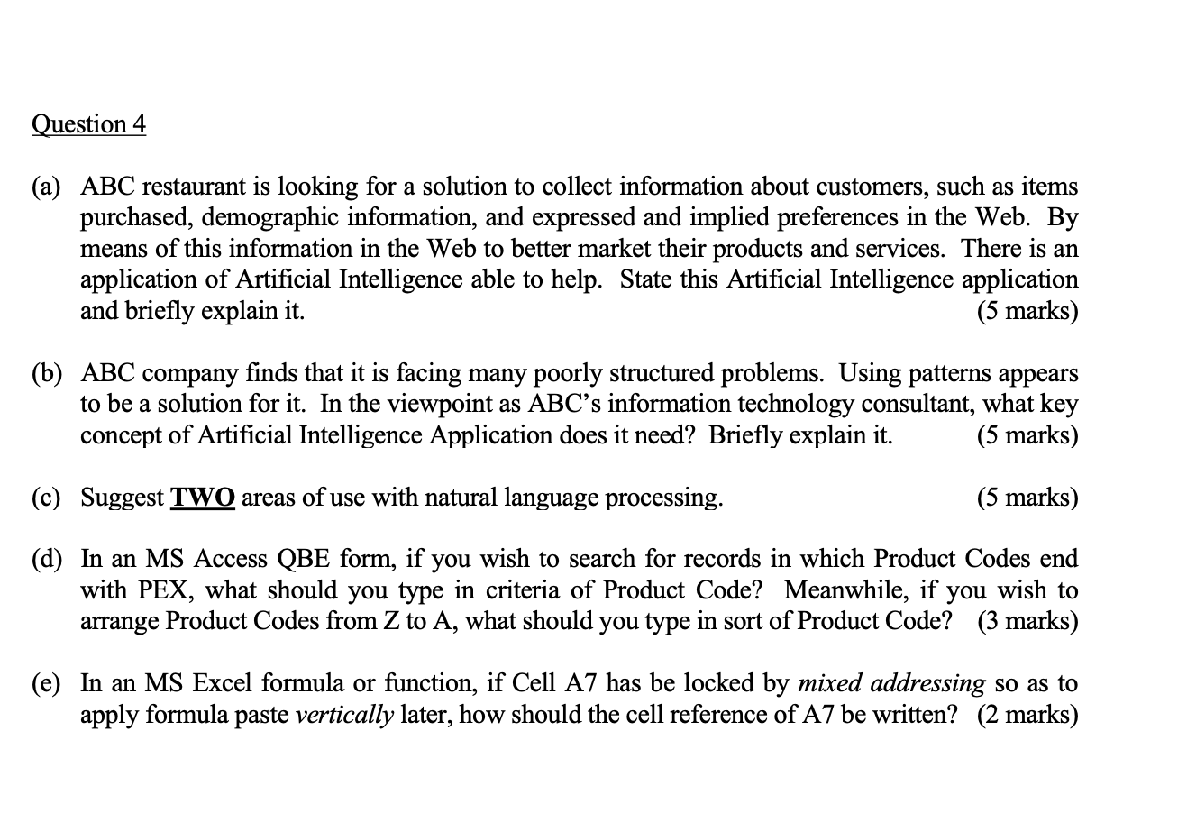 Solved Question 4 (a) ABC restaurant is looking for a | Chegg.com