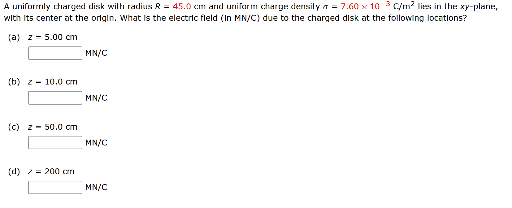 Solved A uniformly charged disk with radius R = 45.0 cm and | Chegg.com