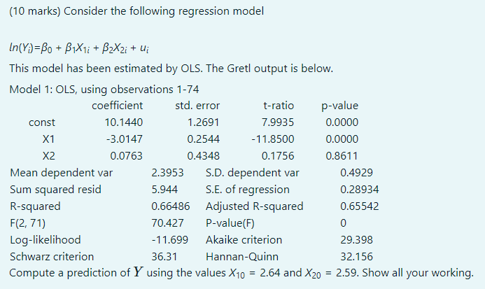 Solved (10 marks) Consider the following regression model | Chegg.com