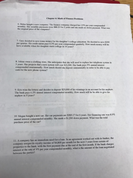 Solved Chapter 4: Math of Finance Problems Identify the type | Chegg.com