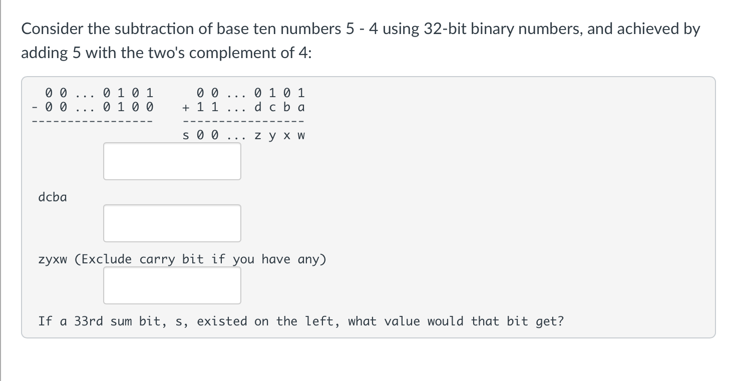Solved Consider the subtraction of base ten numbers 5 - 4 | Chegg.com