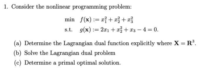 1 Consider The Nonlinear Programming Problem Min