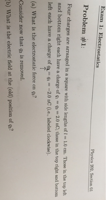 Solved Exam 1: Electrostatics Physics 202, Section 01 | Chegg.com