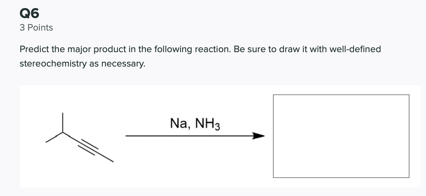 Solved Q4 3 Points Predict the major product in the | Chegg.com
