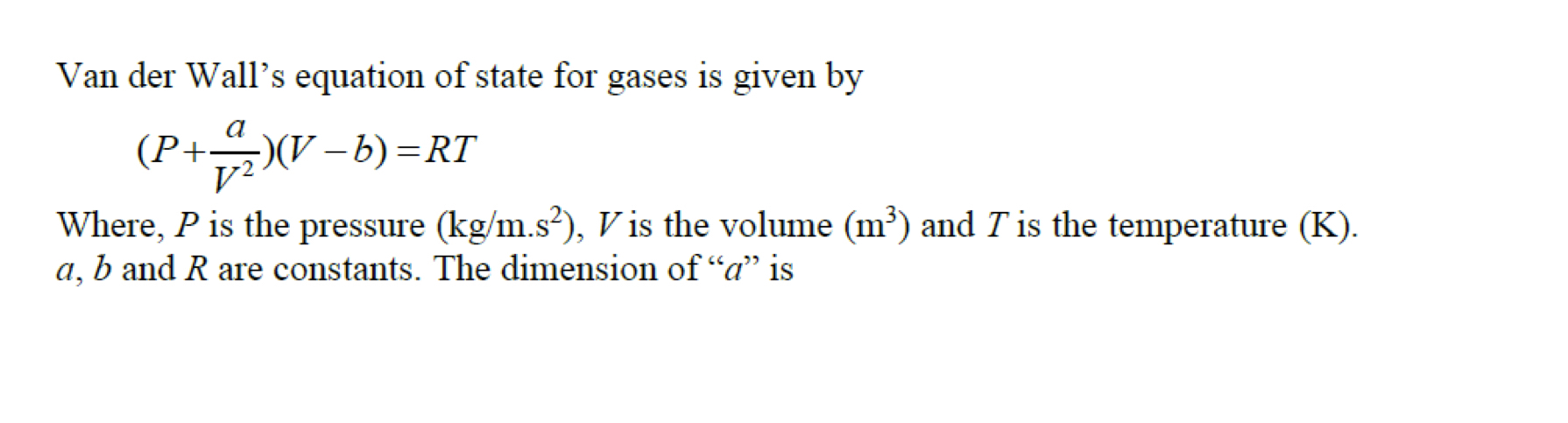 Solved Van der Wall's equation of state for gases is given | Chegg.com