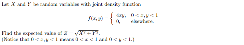 Solved Let X and Y be random variables with joint density | Chegg.com