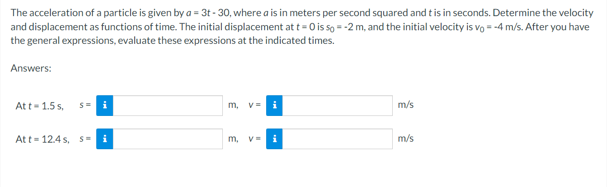 Solved The acceleration of a particle is given by a = 3t - | Chegg.com